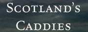 Scotlands Caddies Acclaimed DVD