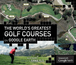 Win a Copy of The Worlds Greatest Golf Courses on Google Earth